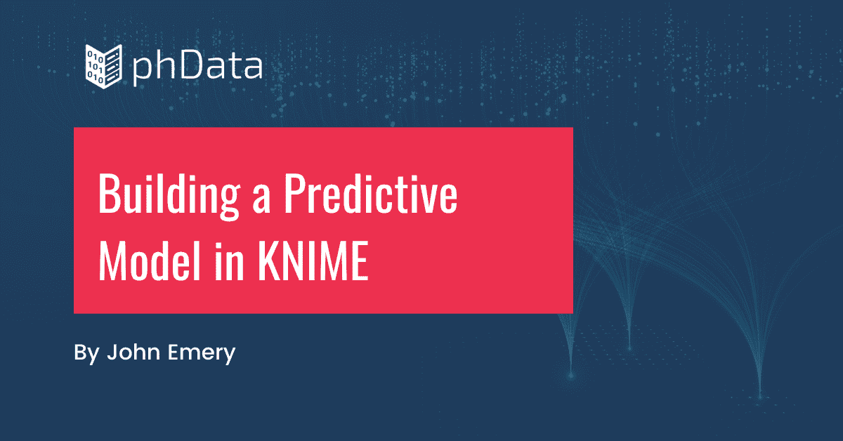 Building a Predictive Model in KNIME | phData